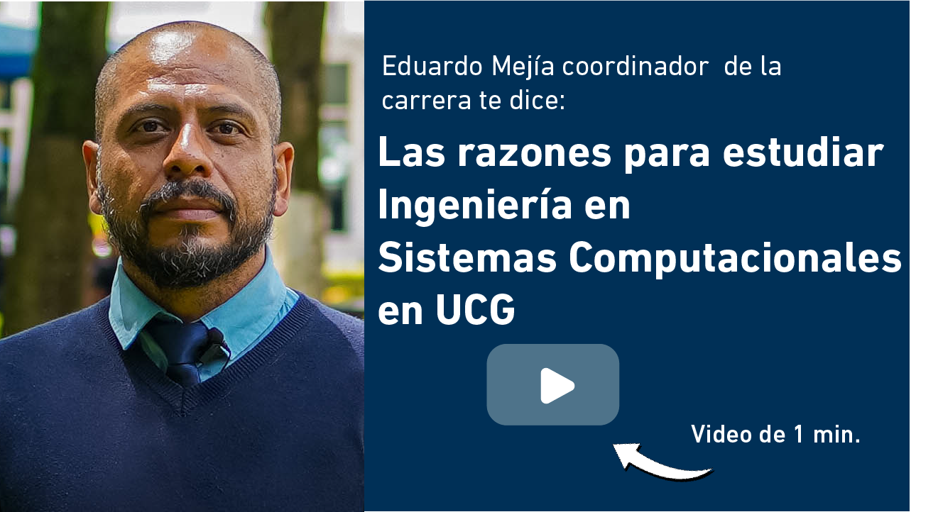 Licenciatura en Sistemas Computacionales | Universidad Cuauhtémoc Guadalajara
